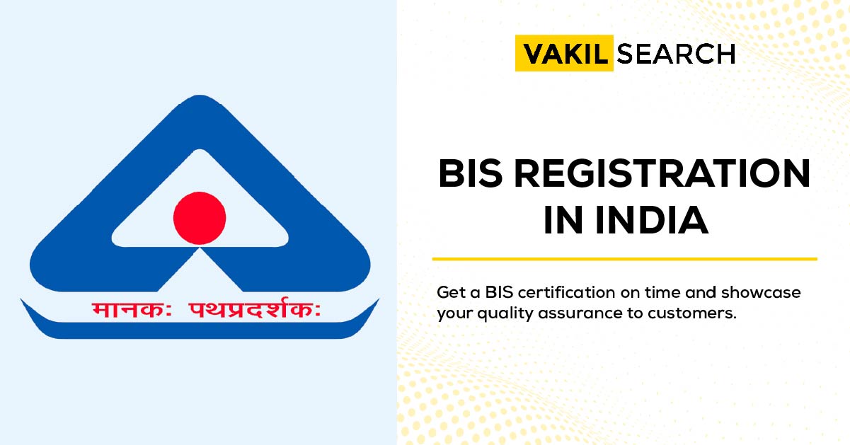 BIS Registration and Certification Online - Quick, Reliable